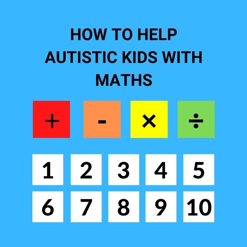 Ways you can teach maths to children with autism